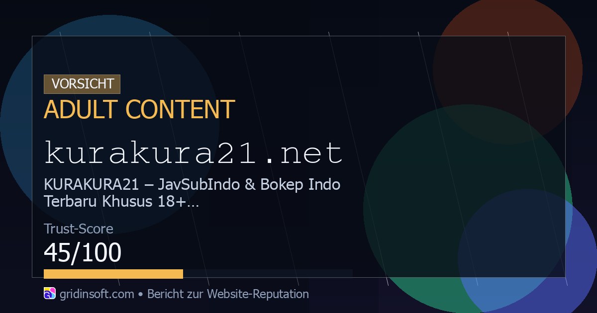 Kurakura21.net: Analyse zu Inhalte für Erwachsene