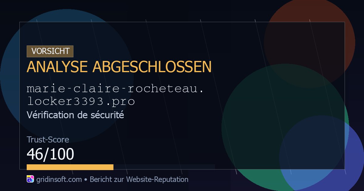 Marie-claire-rocheteau.locker3393.pro: Sicher oder Betrug? (Vertrauen ...