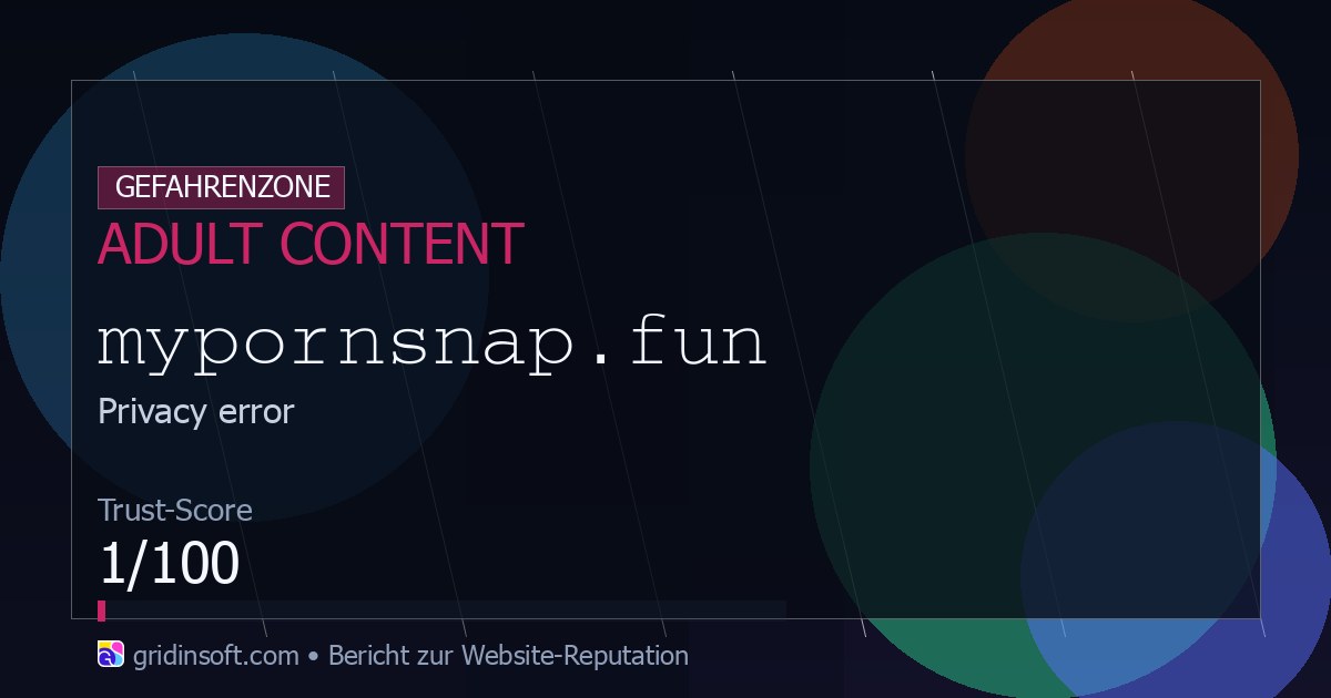 Mypornsnapfun Analyse Zu Inhalte Für Erwachsene Vertrauen 30100